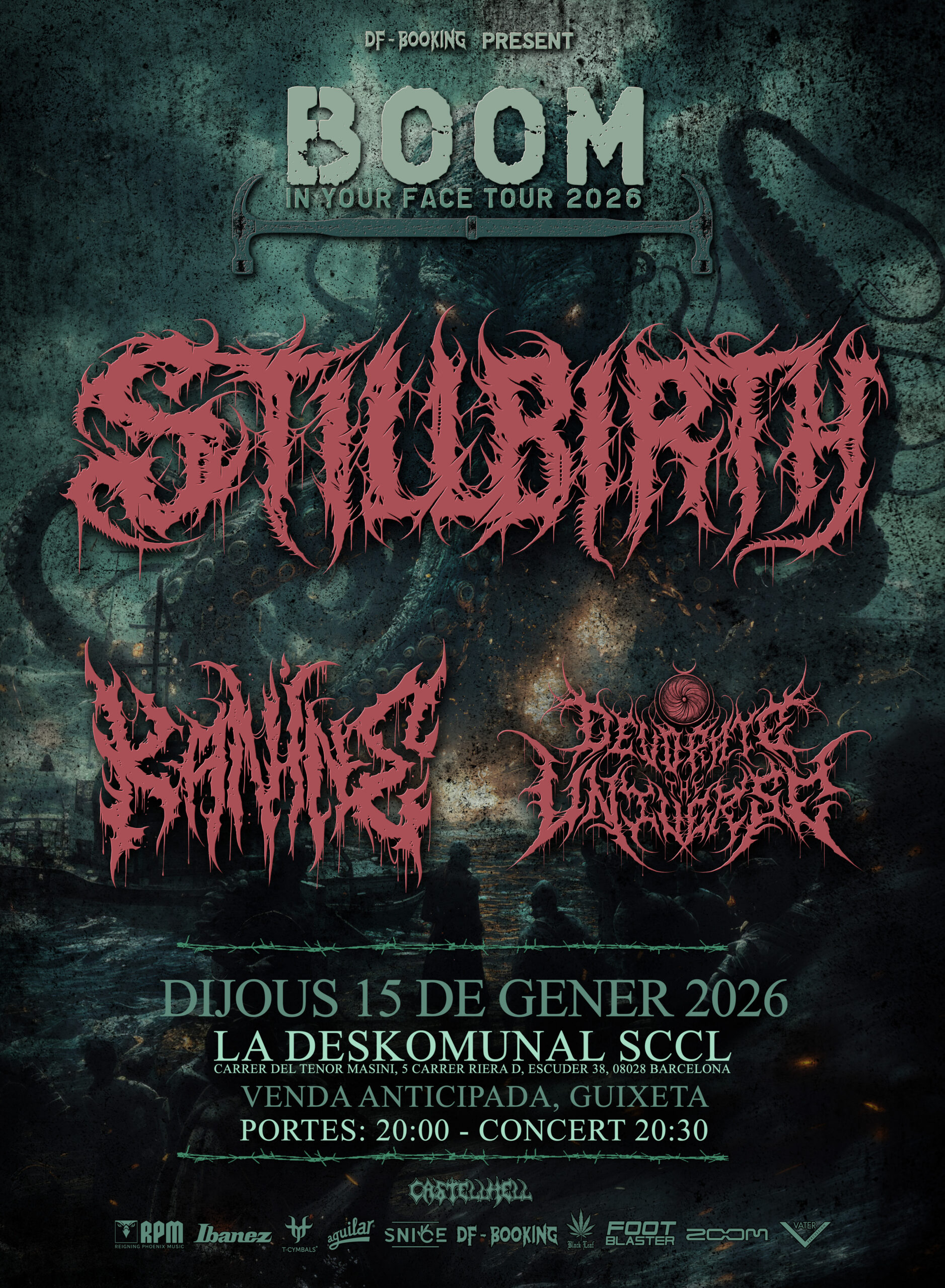 STILLBIRTH + KANINE + DEVORATE THE UNIVERSE - La Deskomunal